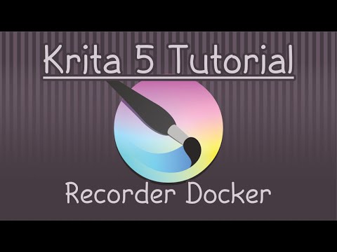 Krita 5: How to Use the Recorder Docker