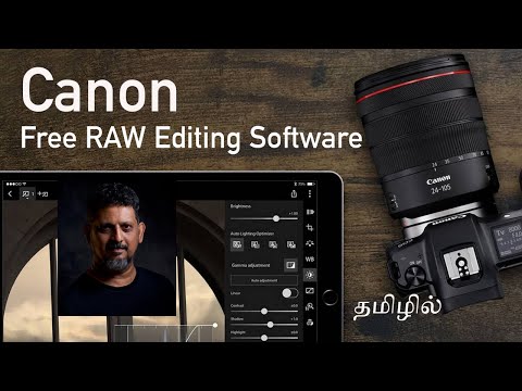 Explained Canon Free RAW Image Editing Software | R Prasanna Venkatesh | Tamil Photography Tutorials