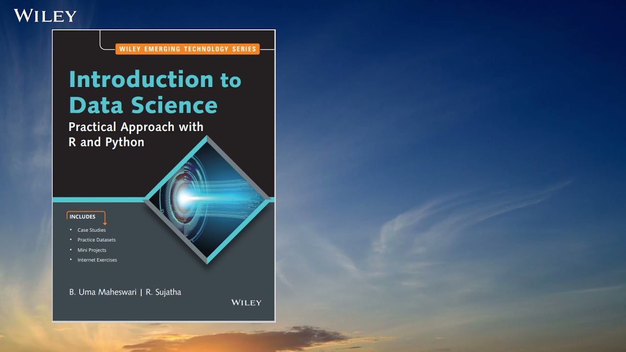 Introduction to Data Science: Practical Approach with R and Python