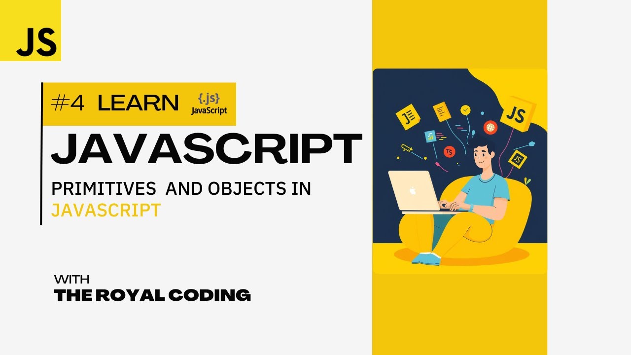 Primitives and Objects in JavaScript | Data Types in JavaScript | JavaScript Tutorials for Beginners