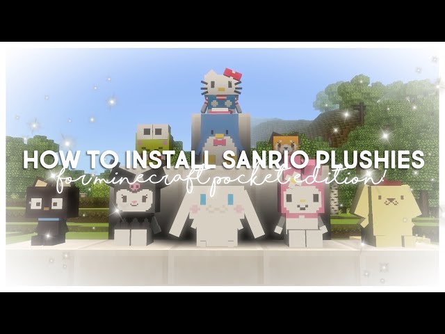 (Bedrock)‎♡‧₊˚ Sanrio Plushies Add-on! ‎♡‧₊˚ Minecraft Texture Pack