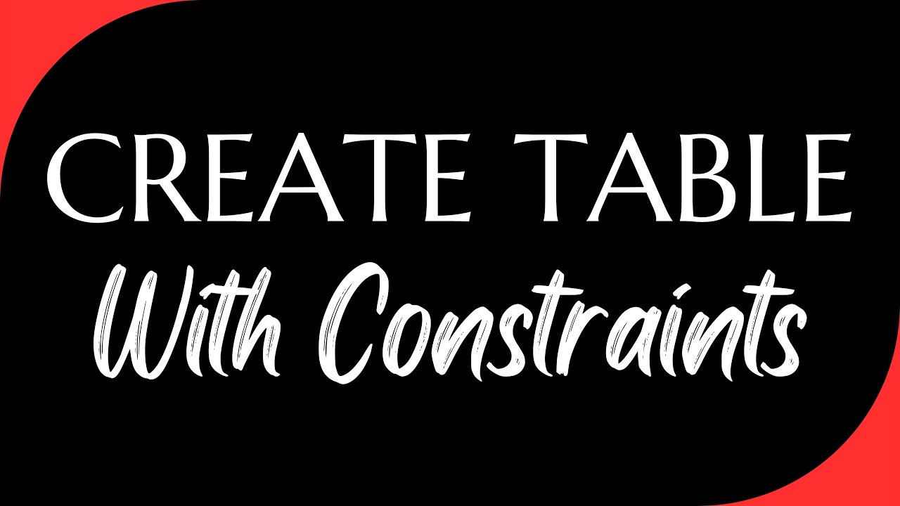 Oracle CREATE table with constraints | Oracle SQL fundamentals