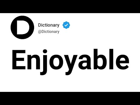 Enjoyable Meaning In English