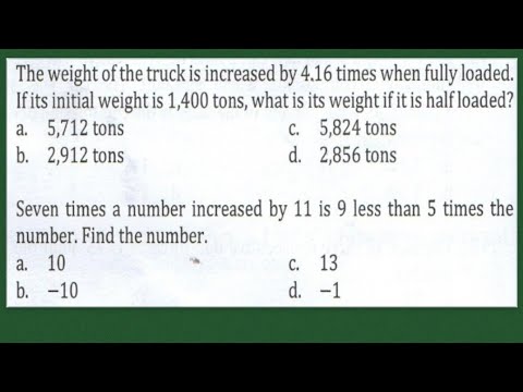 what is its weight if it is half loaded? 7 times N increased by 11 is 9 less than 5 times the number
