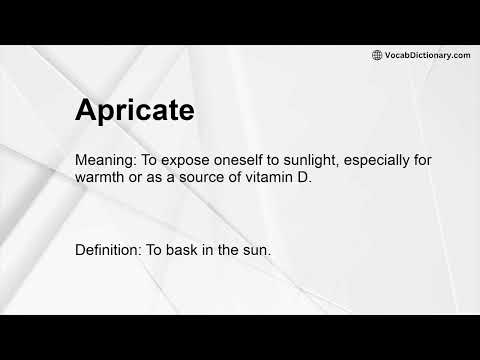Apricate Meaning