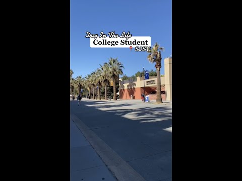 DAY IN THE LIFE: SJSU COLLEGE STUDENT
