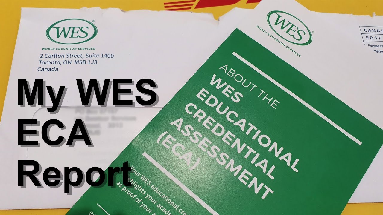 My WES ECA Report || CANADA PR