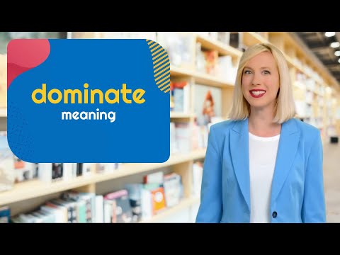 DOMINATE meaning | What does "DOMINATE" mean? Definition in Merlin Dictionary