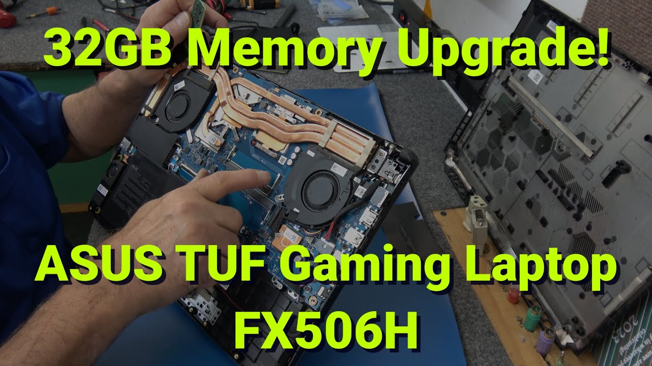 Upgrading RAM in the ASUS TUF FX506H Gaming Laptop: A Step-by-Step ...