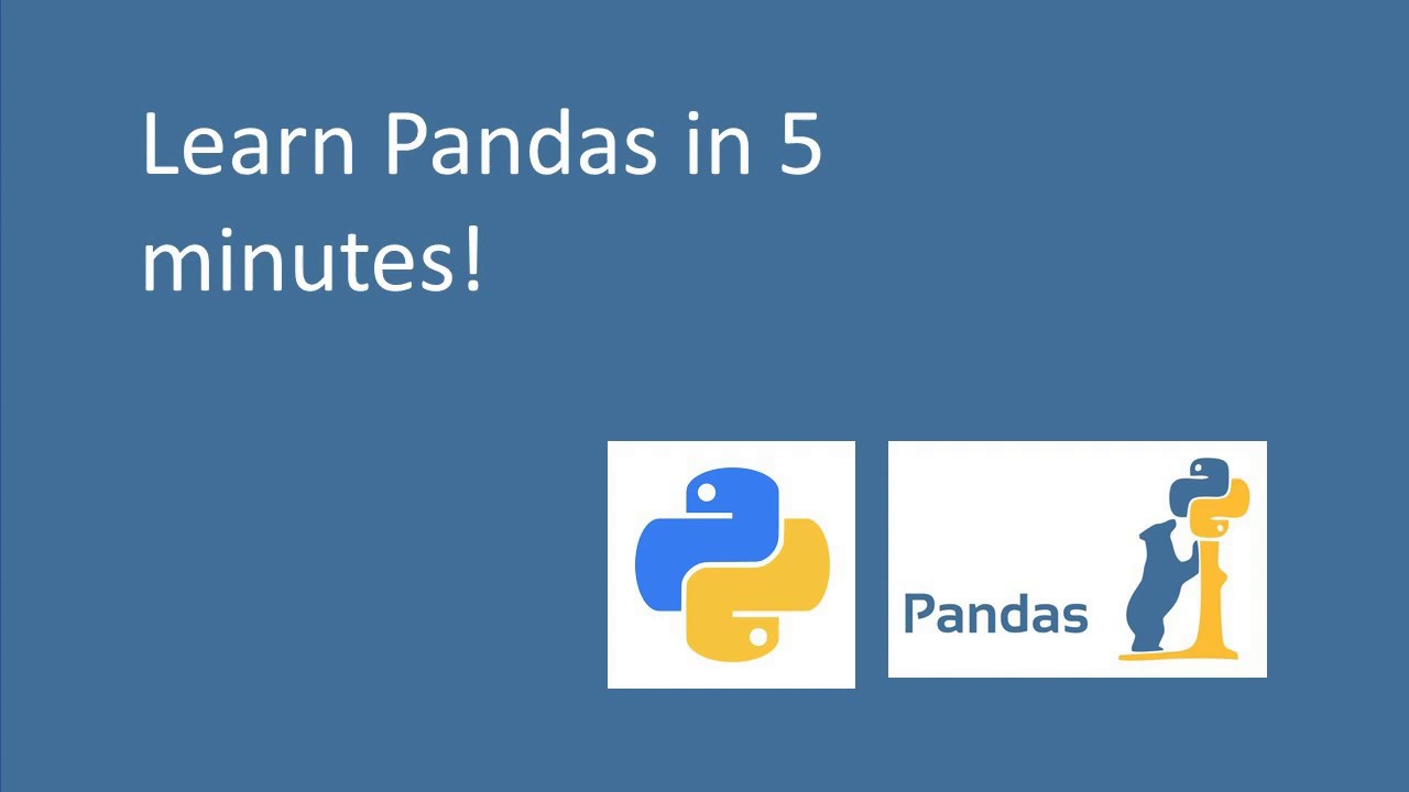 Python Pandas tutorial in 5 minutes: Introduction for beginners