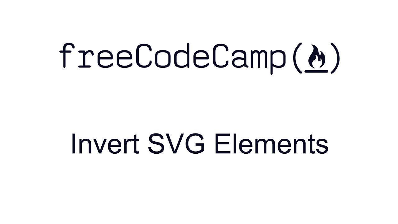 Invert SVG Elements - Data Visualization with D3 - Free Code Camp
