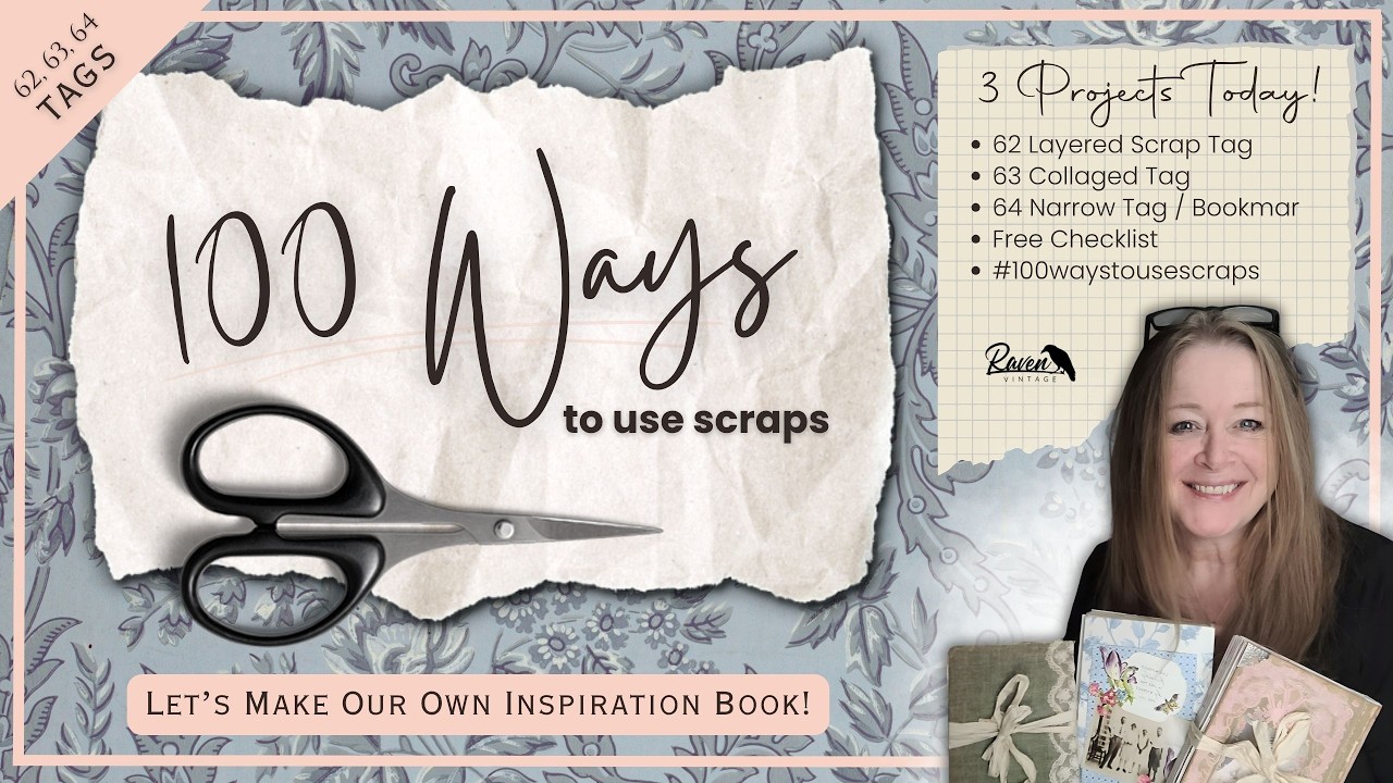 3 Tag Projects | 100 Ways to Use Scraps - Project #62, #63, #64  Layered, Collage, Narrow Bookmark