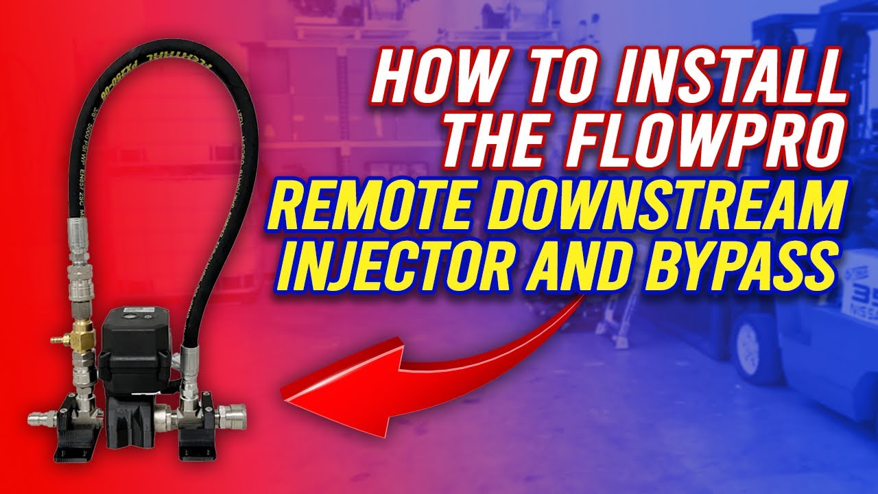 How to Install the FlowPro | Remote Downstream Injector and Bypass