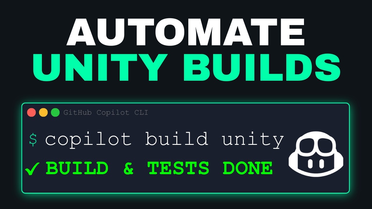 Automate Unity Build & Test with GitHub Copilot CLI