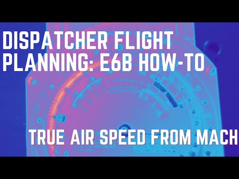 E6B How To Find True Air Speed From Mach Number Aircraft Dispatcher Practical Test Flight Planning