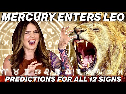 Mercury Enters Leo 2025 | All 12 Signs
