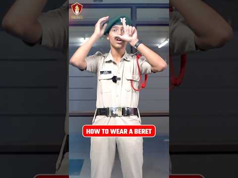 Grooming Session: How to Wear Beret #grwm #nda #beret #army #armyuniform #khadi