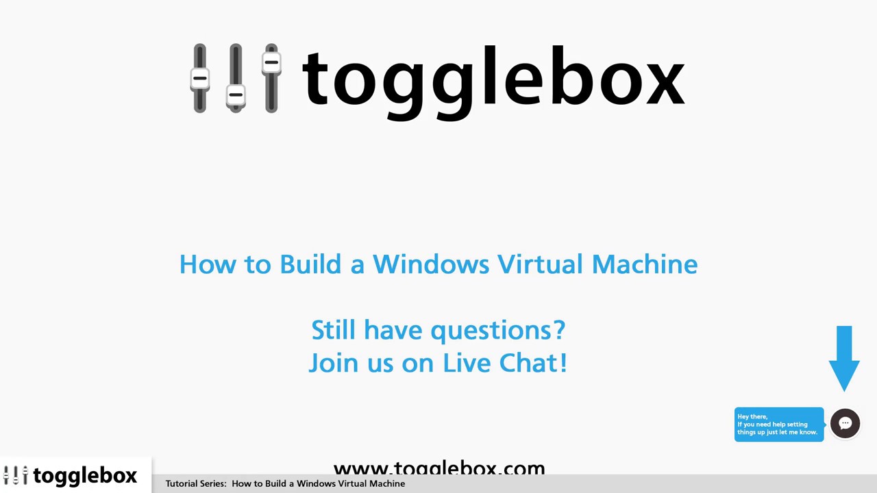 Togglebox.com -- How to Build a Windows Virtual Server