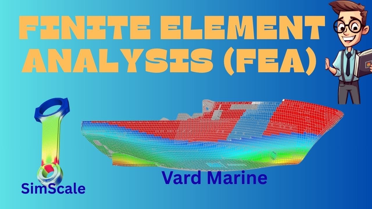 Finite Element Analysis FEA in Marine Component Design