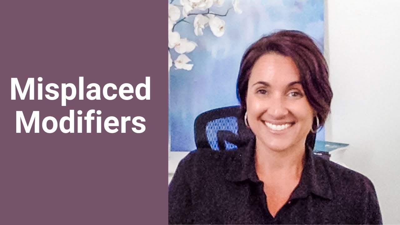 Misplaced Modifiers | Grammar | Kathleen Jasper