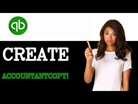 How To Create Quickbooks Accountant Copy (2025)