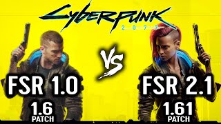 FSR 1_0 vs FSR 2_1 in Cyberpunk 2077 - Patch 1_6 vs 1_61 - All Settings ...