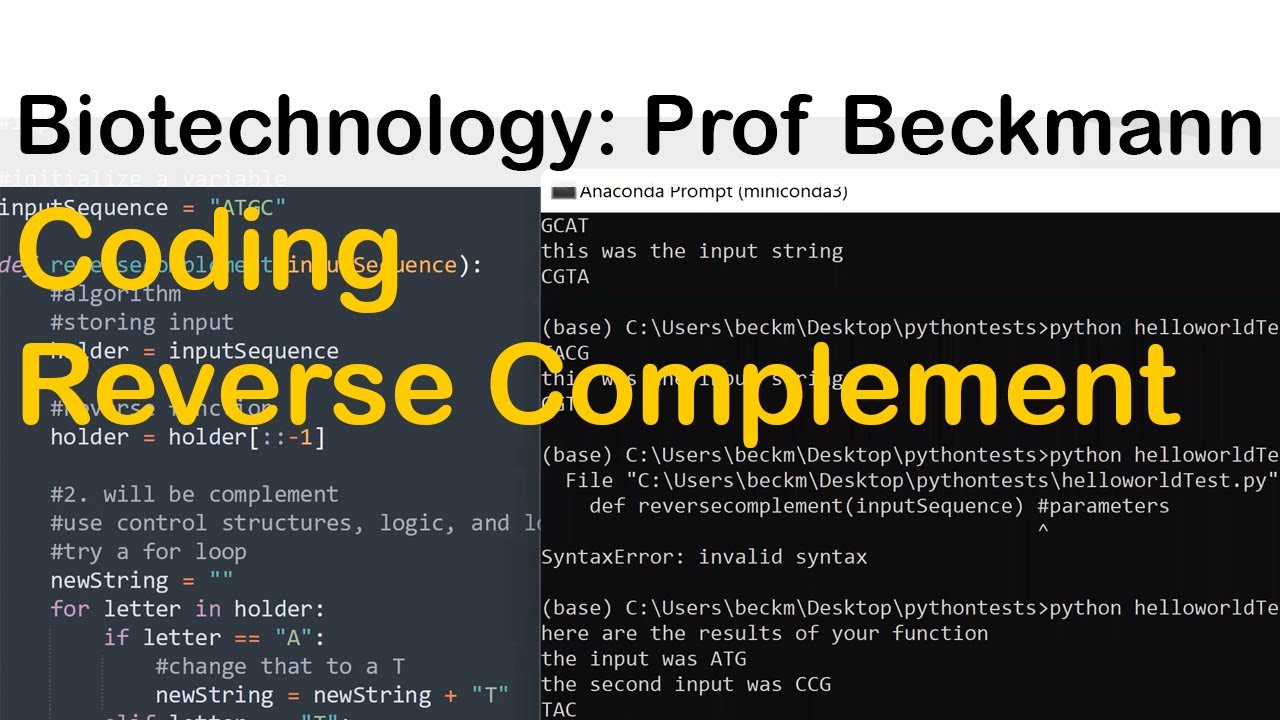 Biotechnology: Coding a Reverse Complement Algorithm