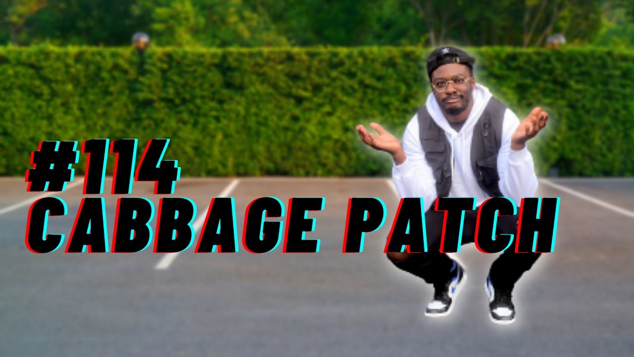 HOW TO: CABBAGE PATCH IN 15 SECONDS (LESSON #114) #shorts