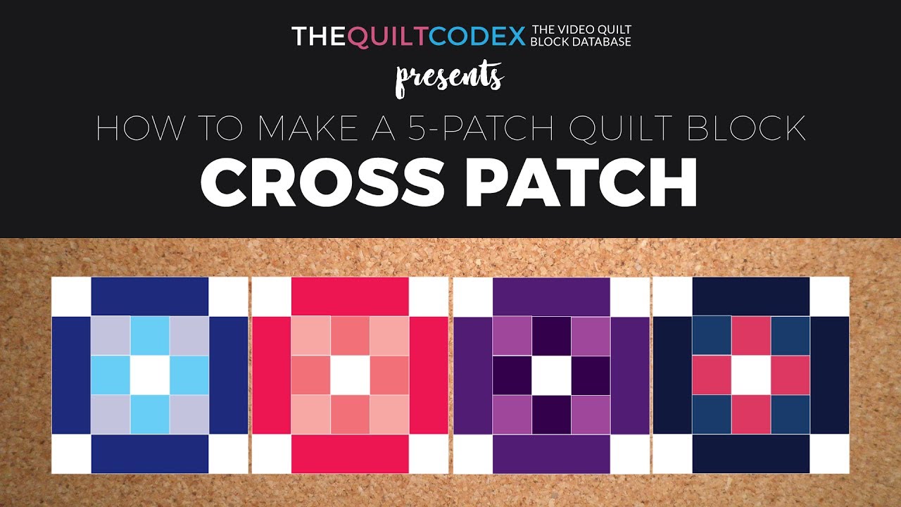 Cross Patch Quilt Block Tutorial
