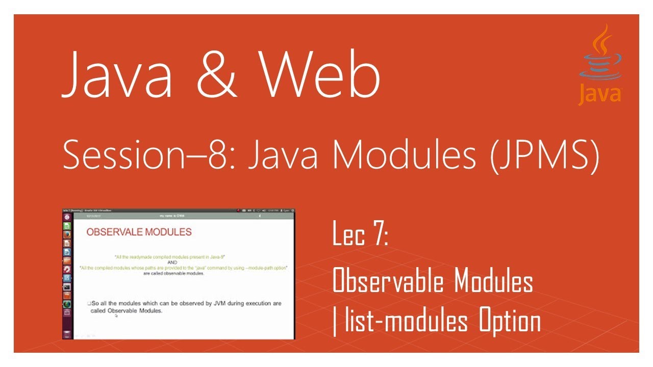 Java 9 Modularity(Java 9 Modules Tutorial)(JPMS) | Part 7 | Observable Modules | list-modules Option