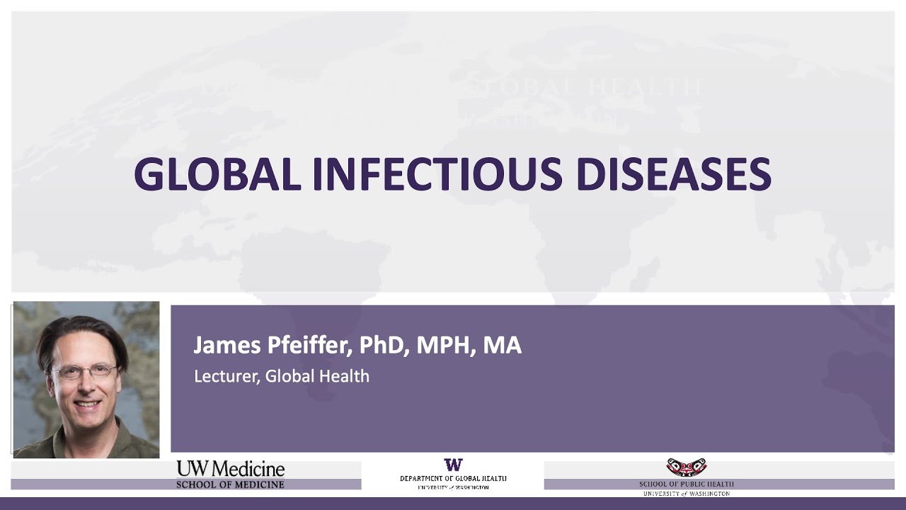 Understanding Global Infectious Diseases: Tuberculosis, Malaria, and ...