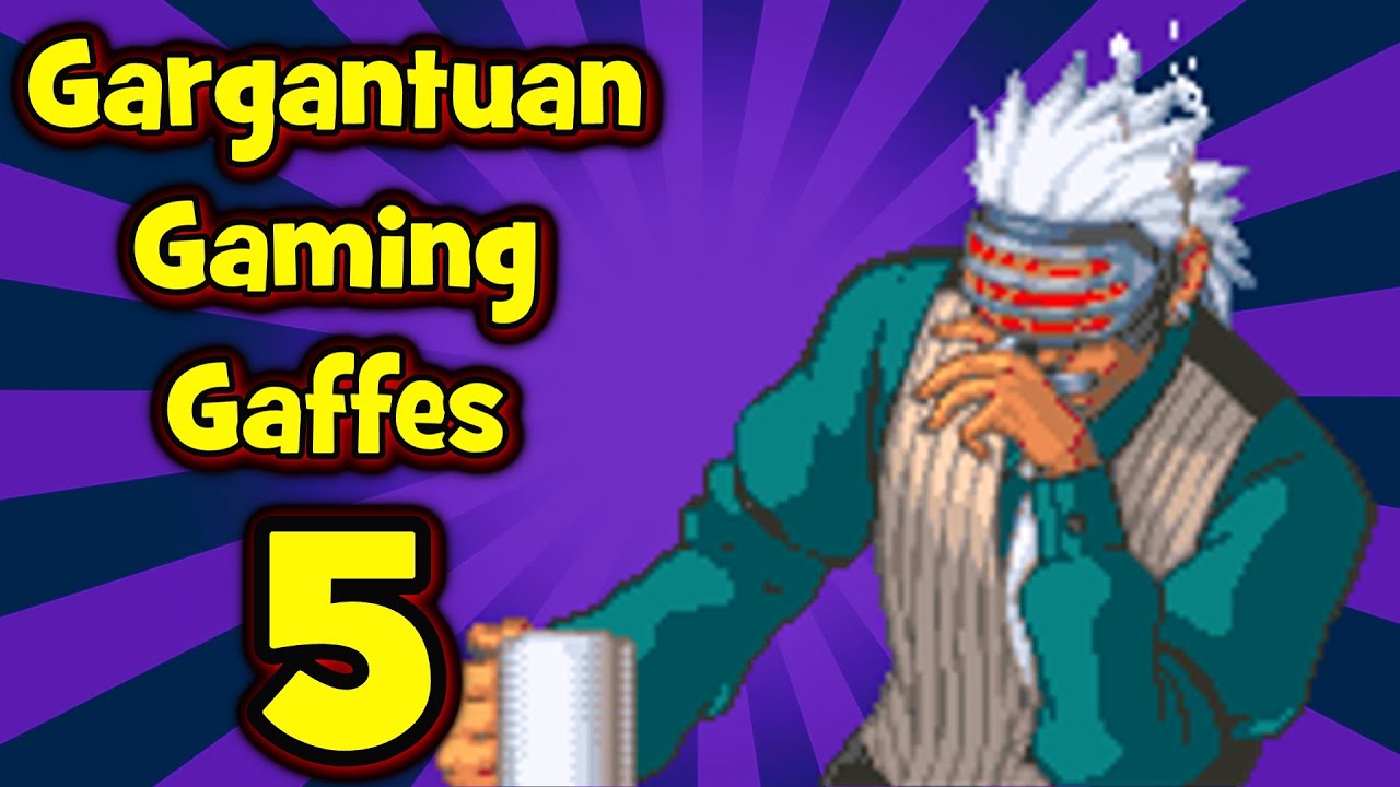 Gargantuan Gaming Gaffes # 5