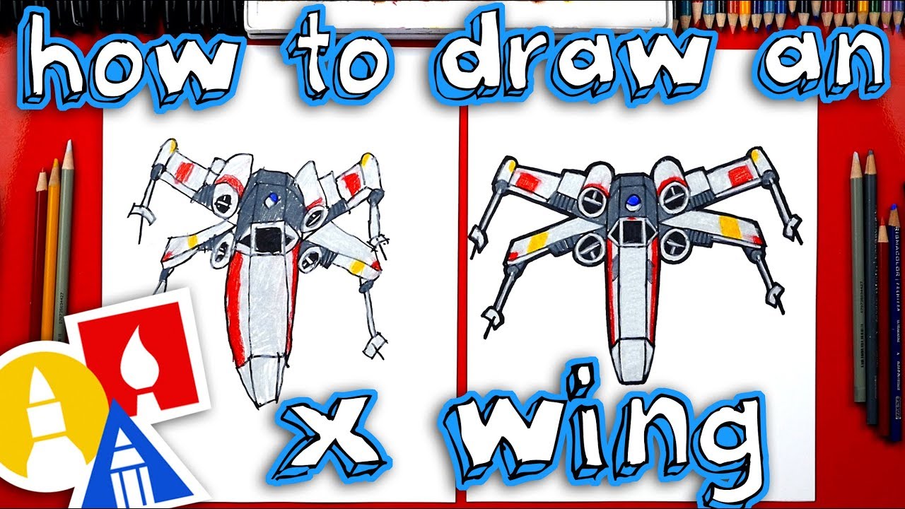 How To Draw An X Wing From Star Wars