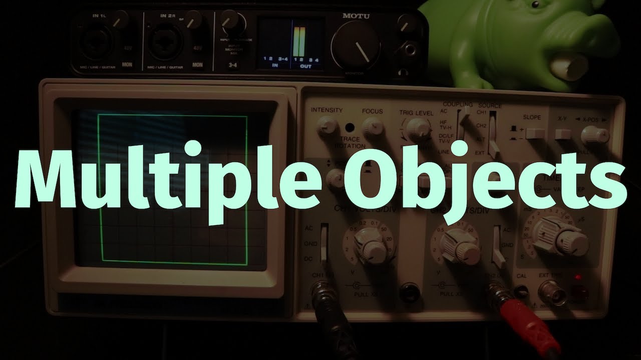A Beginner's Guide to Oscilloscope Music: Multiple Objects