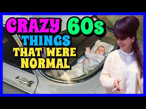 Crazy 1960s Things That Were Once Normal