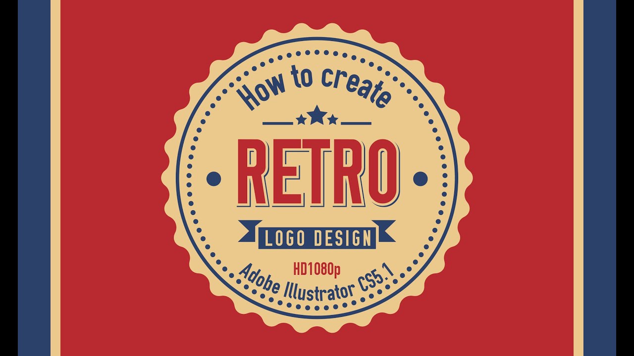 How to create RETRO Logo Design in Adobe Illustrator CS5 HD1080p
