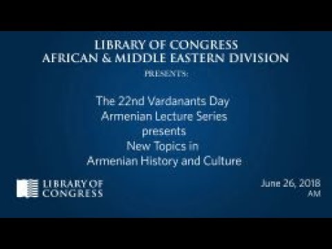 New Topics in Armenian History & Culture (morning)