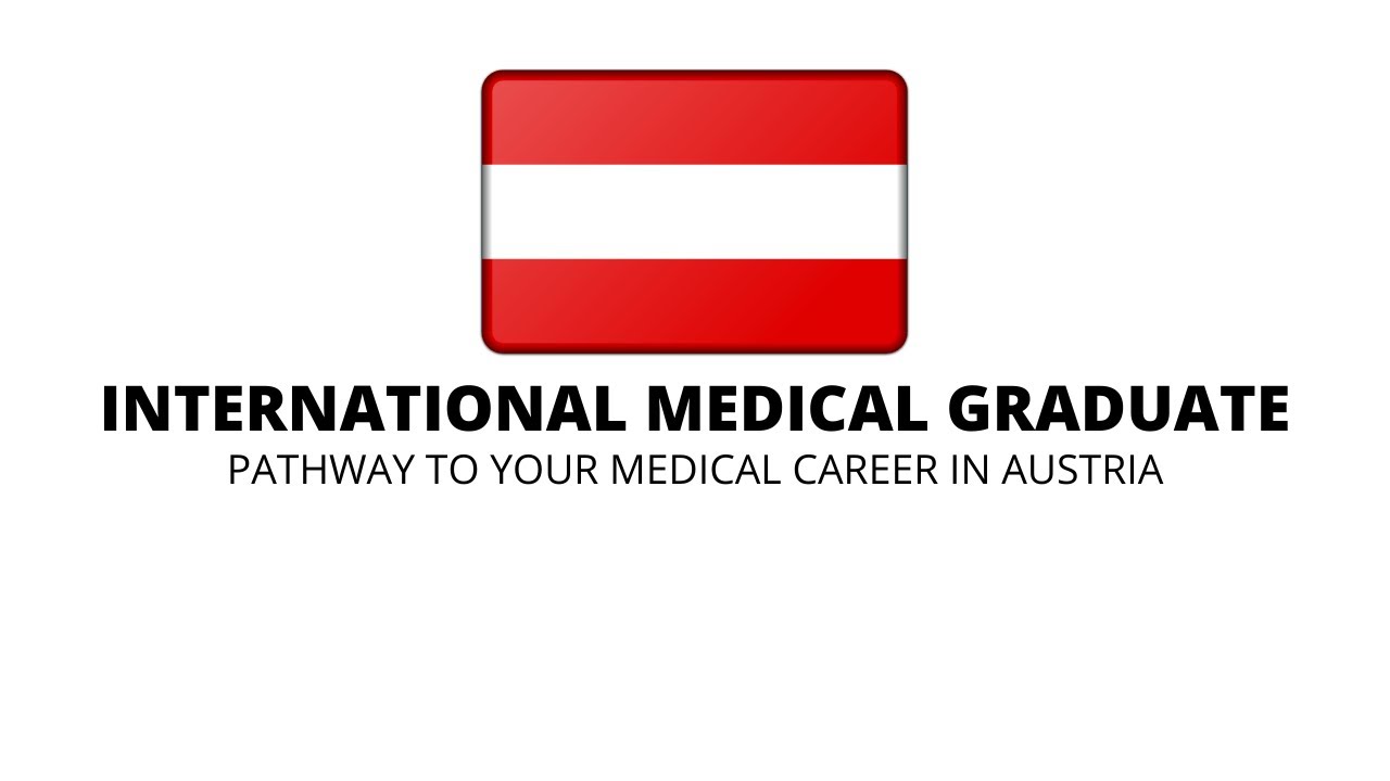 Guide to postgraduate career in medicine: Austria