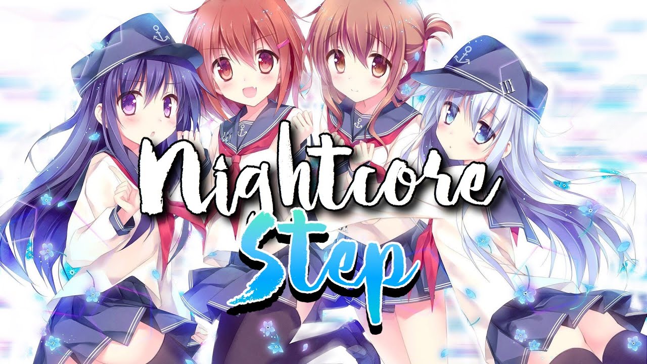 Nightcore Step (Kara)