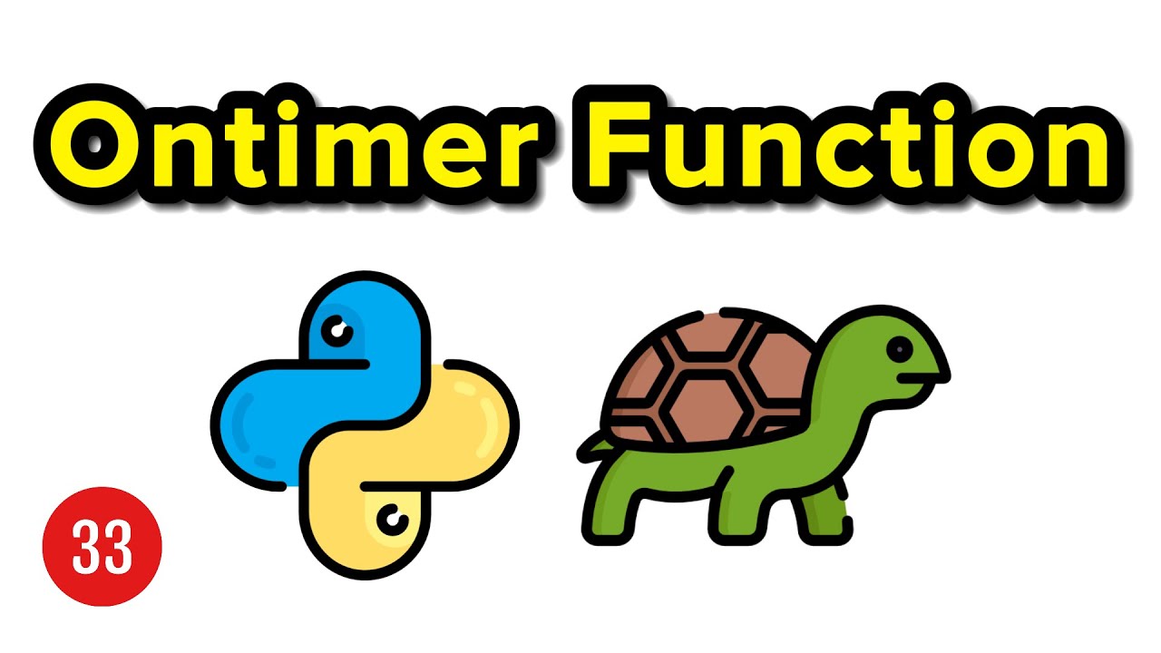 Ontimer Function - Python Turtle Graphics Tutorial 33