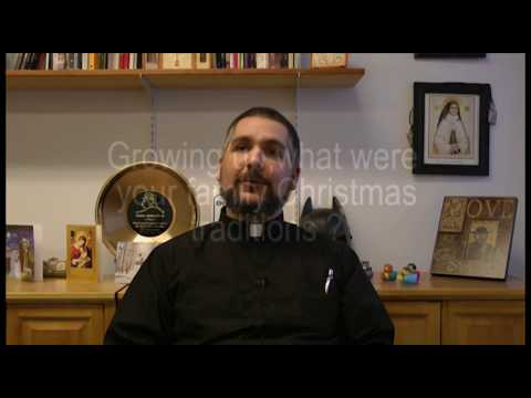 What were your family Christmas traditions? - Rev. Robert Fath