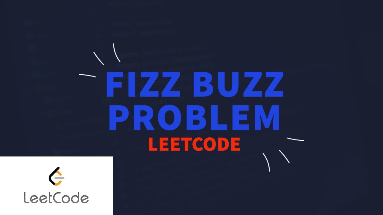 Solving the Fizz Buzz Problem on LeetCode: A Step-by-Step Guide