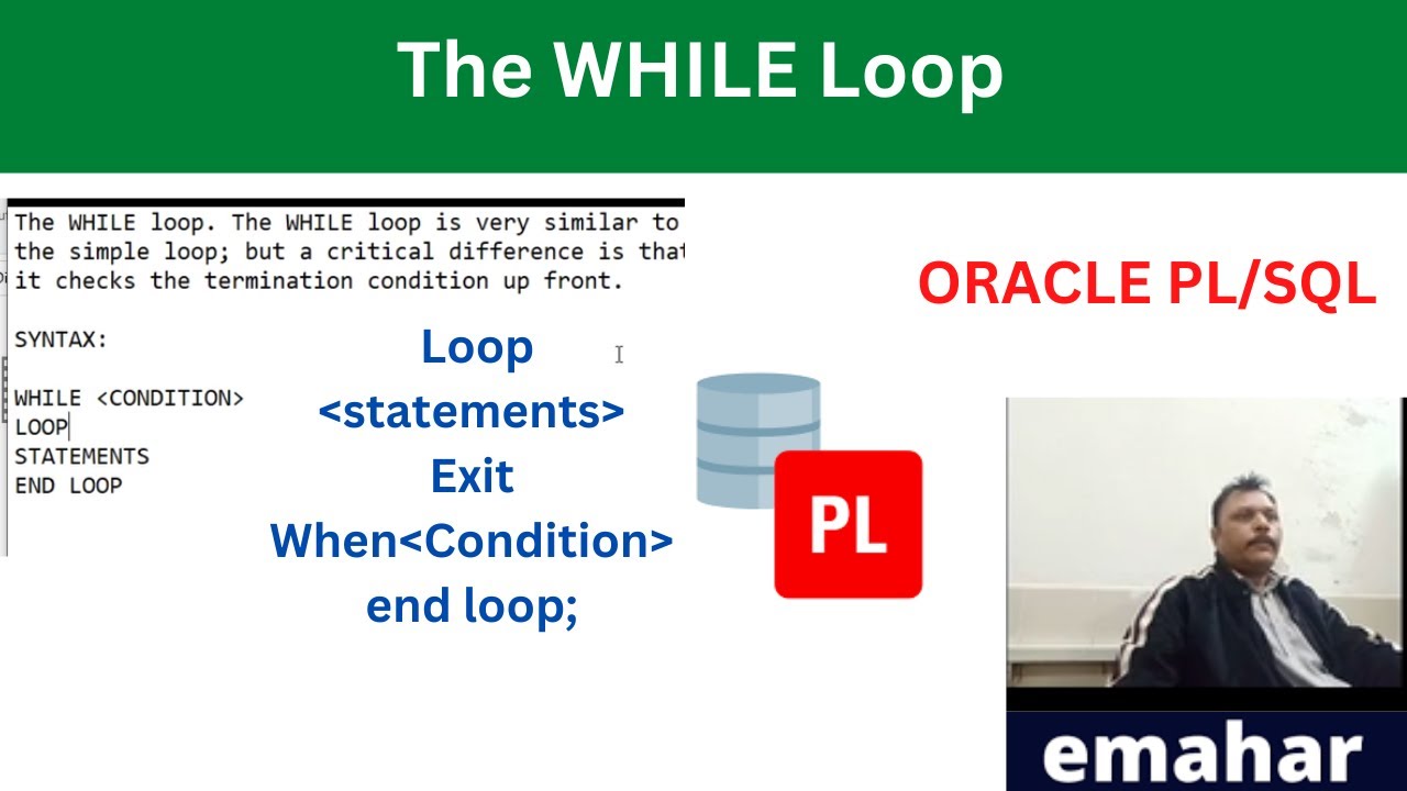 The WHILE Loop | Oracle PLSQL