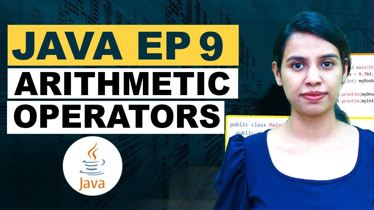 Arithmetic Operators in Java EP 9 | Programming Hub