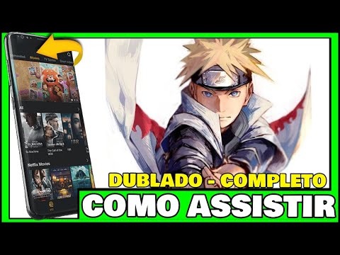 COMO ASSISTIR NARUTO SHIPPUDEN DUBLADO - Onde Assistir Naruto Shippuden Completo