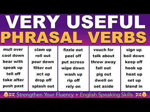 2 Hours of VERY USEFUL English Phrasal Verbs To Strengthen Your Fluency + English Speaking Skills