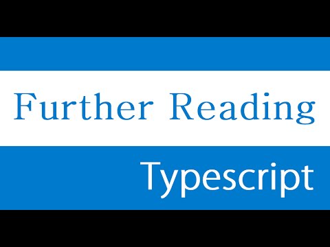 Learn ES6 and Typescript Tutorial 50 Further Reading - Mind Luster