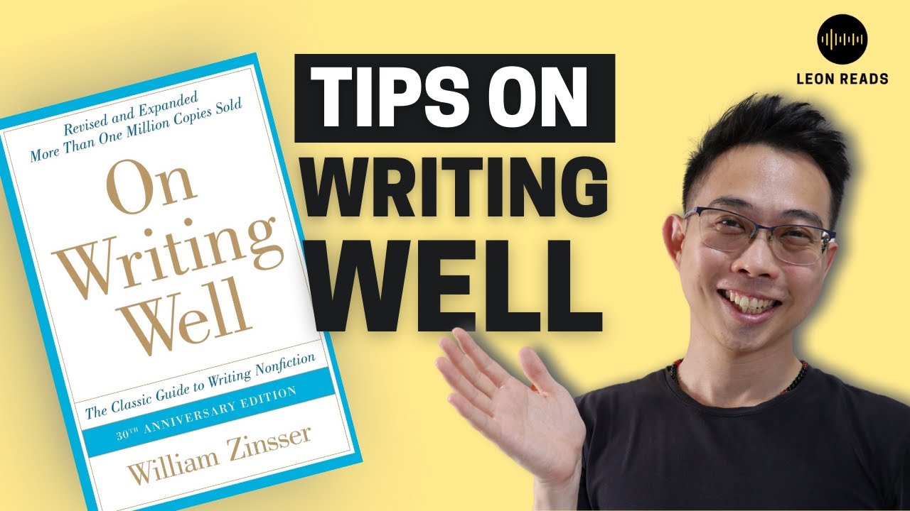 On Writing Well By William Zinsser | Book Review and Tips