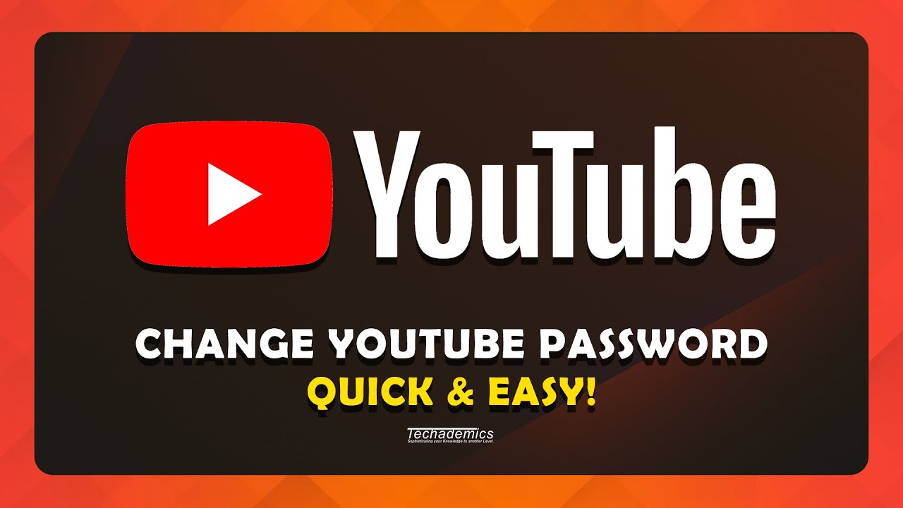How To Change YouTube Account Password | Step By Step