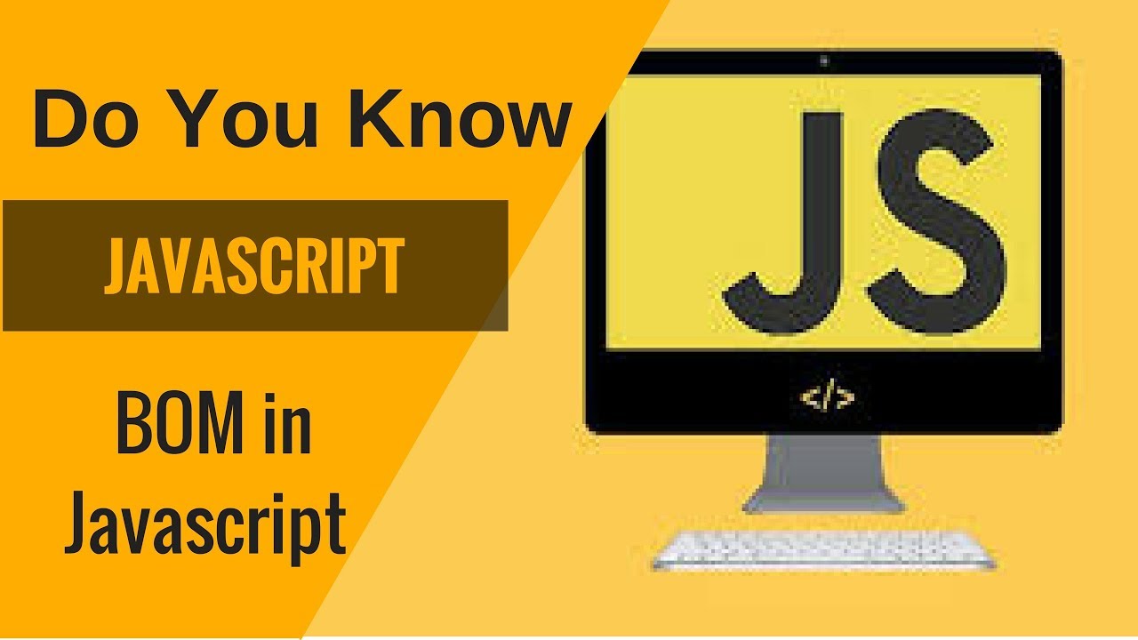 Learn Javascript- BOM in Javascript